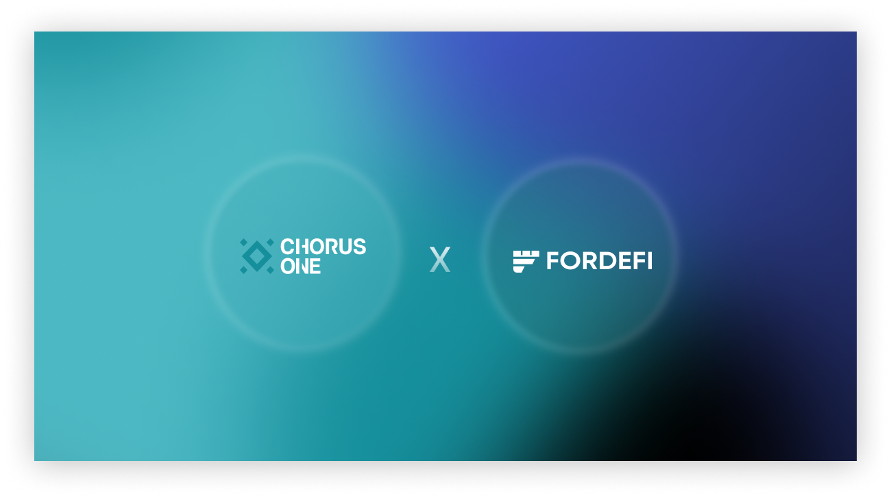 Fordefi x Chorus One: Direct Staking for OPUS Customers via Wallet Integration